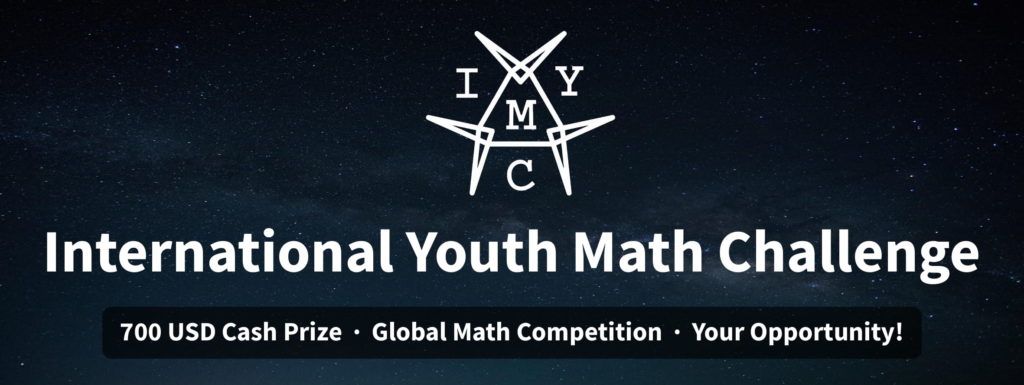 2019 International Youth Math Challenge for Students Worldwide ...